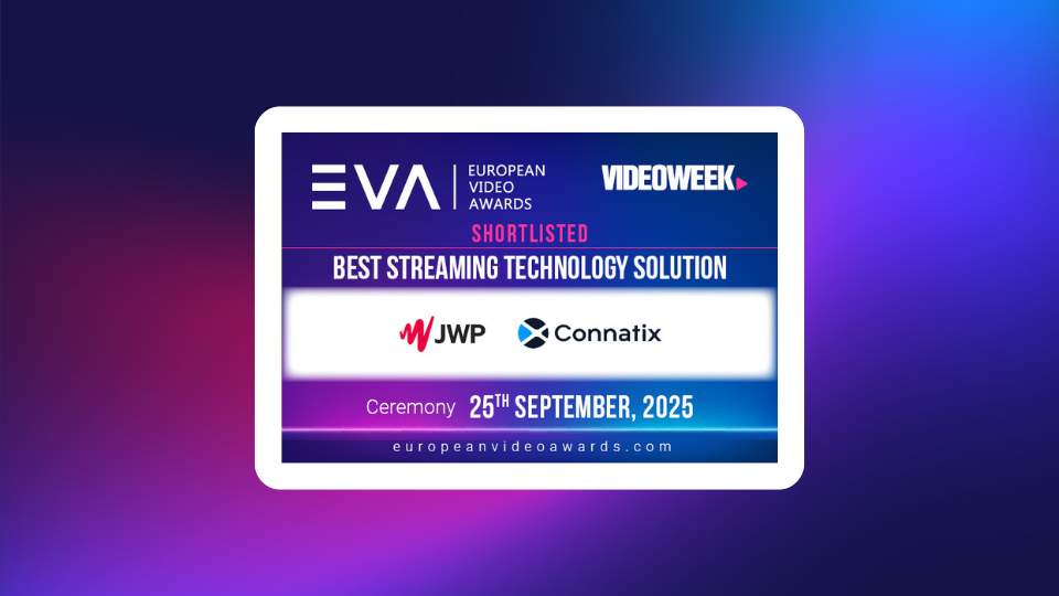 JWP Connatix is Shortlisted for the 2025 European Video Awards